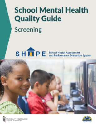SMH Quality Guide Screening - Texas School Mental Health